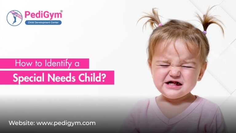 How to Identify a Special Needs Child? | Pedigym